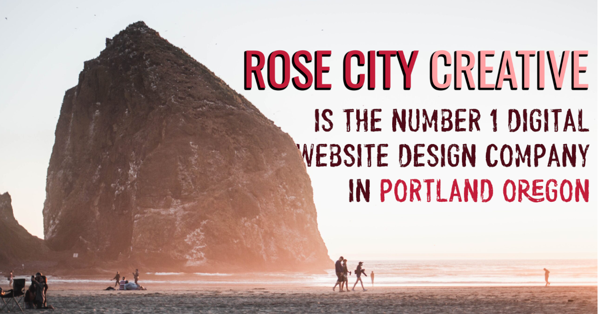Portland Web Design | Rose City Creative | Digital Marketing